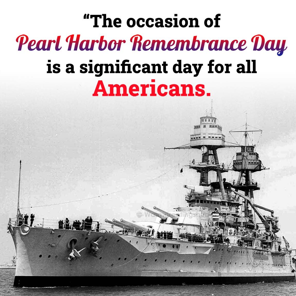 Pearl Harbor Day Remembrance Wishes and Messages - goodmorningmsg.com ...