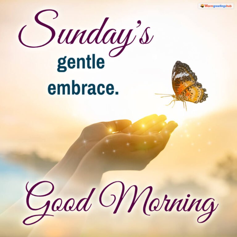 Beautiful Sunday Wishes 2024 - goodmorningmsg.com - goodmorningmsg.com