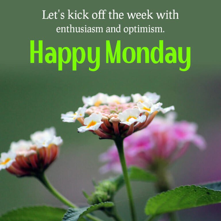 100+ Uplifting Happy Monday Messages Quotes and Pictures ...