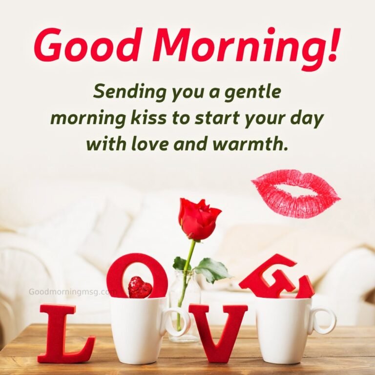 Love Romantic Kiss Good Morning Images 2024 - goodmorningmsg.com ...