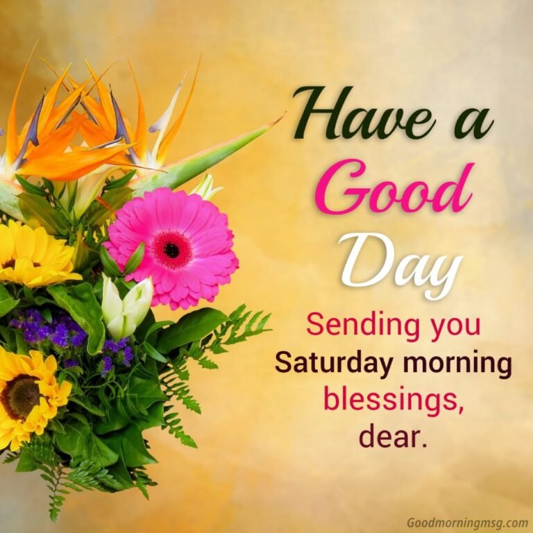 90+ Happy Saturday Quotes, Wishes and Happiness - goodmorningmsg.com ...
