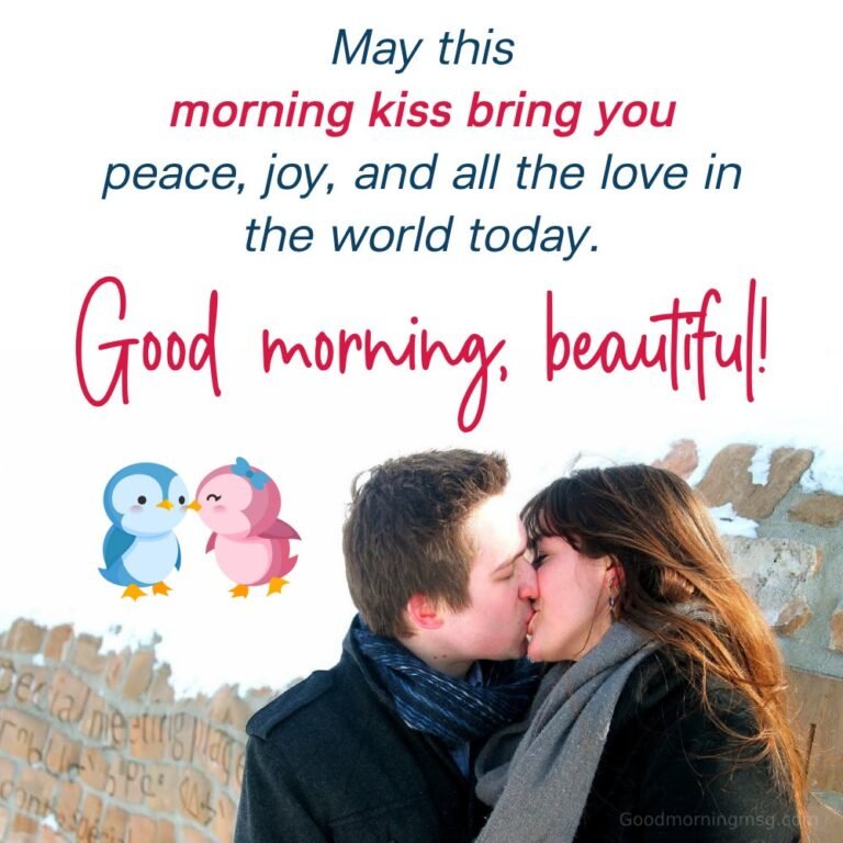 Love Romantic Kiss Good Morning Images 2024 - goodmorningmsg.com ...