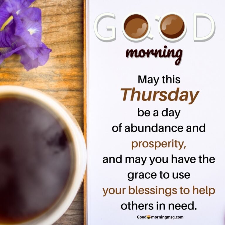 Thursday Morning, Quotes, Wishes, Happiness, Positivity ...