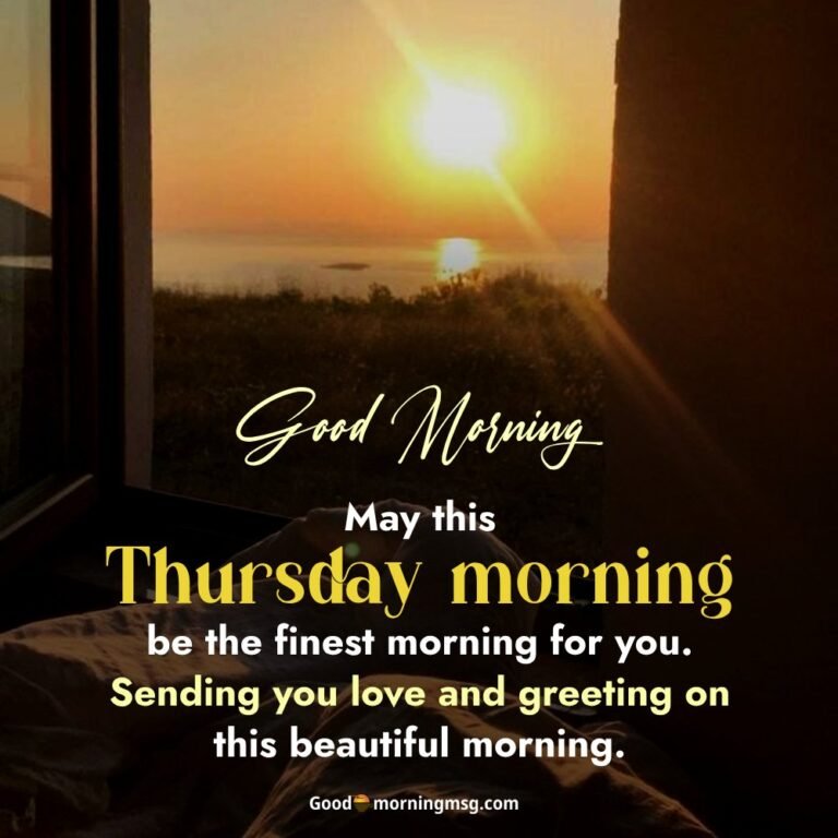 Thursday Morning, Quotes, Wishes, Happiness, Positivity ...