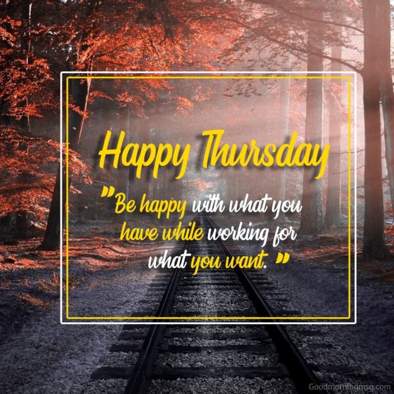 Thursday Morning, Quotes, Wishes, Happiness, Positivity ...