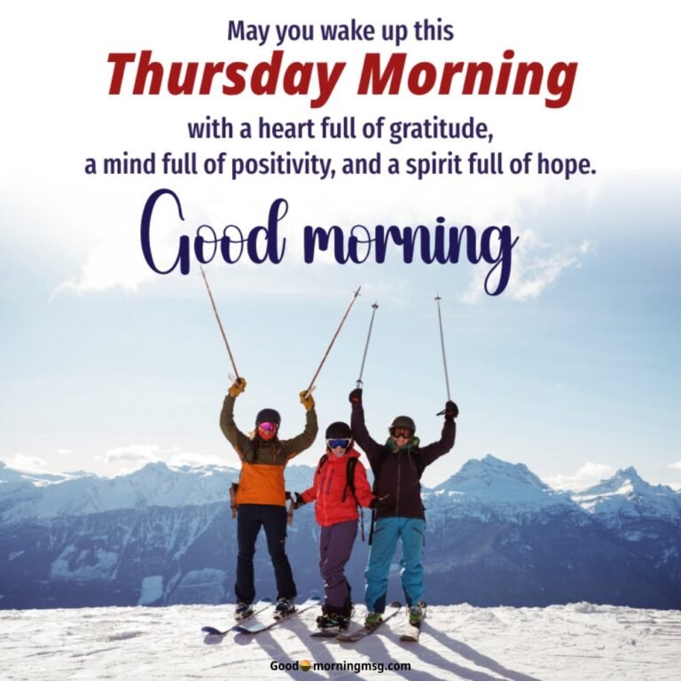 Thursday Morning, Quotes, Wishes, Happiness, Positivity ...