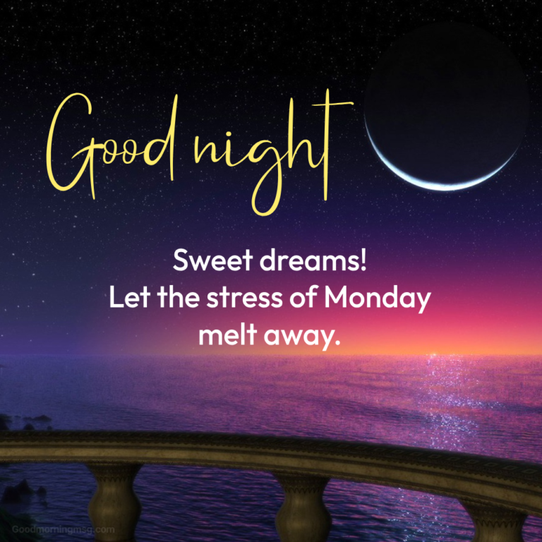 Good Night Sweet dreams Monday Quotes - goodmorningmsg.com ...