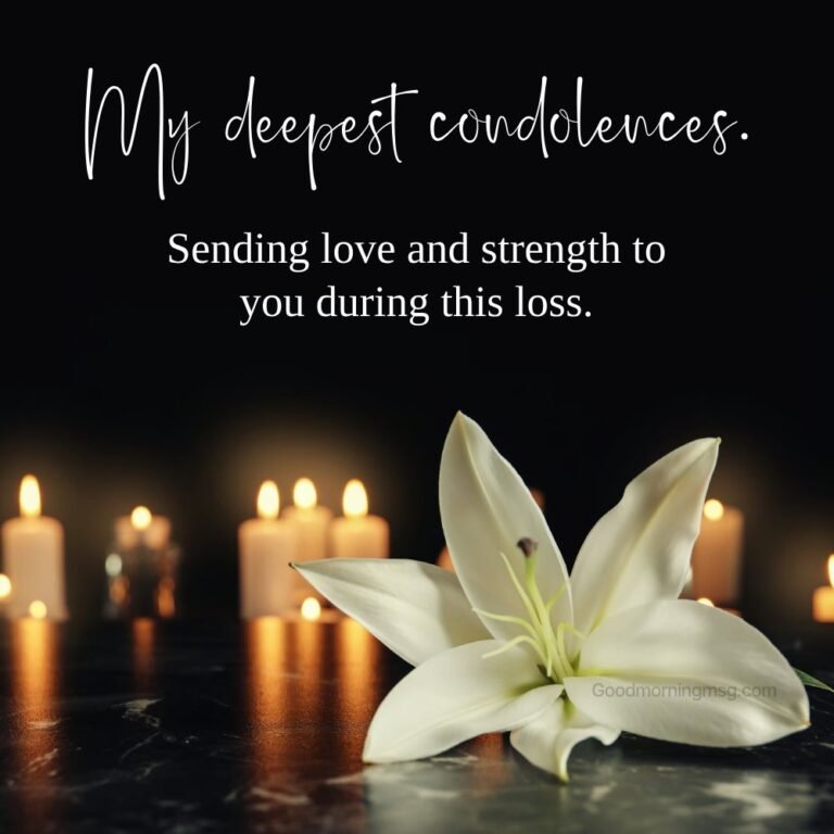 Sending Condolences to a Friend Quotes and Pictures - goodmorningmsg ...