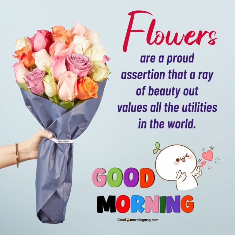 Best Good Morning Flower Quotes And Images - goodmorningmsg.com ...