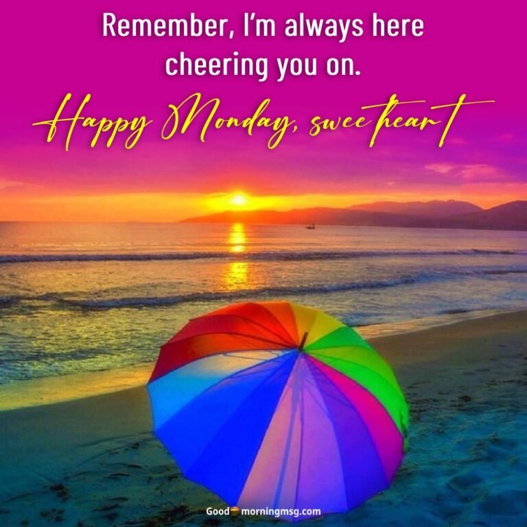 Good Morning Happy Monday My Love Quotes - goodmorningmsg.com ...