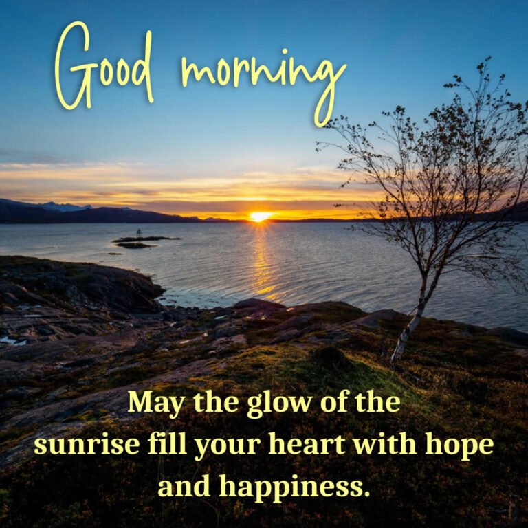 Beautiful Good Morning Images with Nature and Sunrise - goodmorningmsg ...