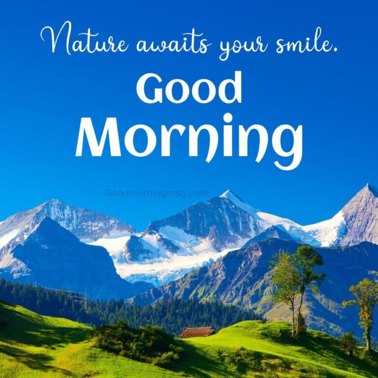 Beautiful Good Morning Images with Nature and Sunrise - goodmorningmsg ...