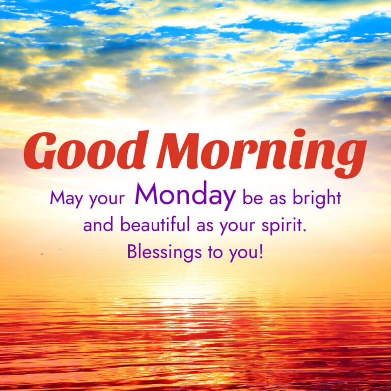 Happy And Blessed Monday Morning Wishes Images - goodmorningmsg.com ...