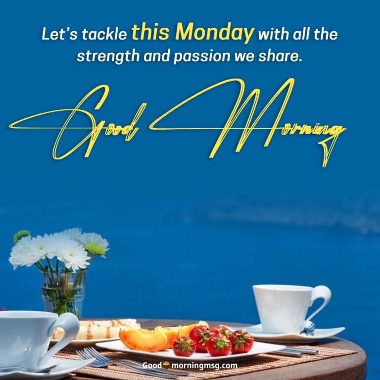 Happy And Blessed Monday Morning Wishes Images - goodmorningmsg.com ...