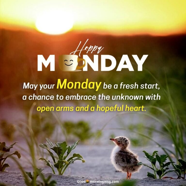 Happy And Blessed Monday Morning Wishes Images - goodmorningmsg.com ...
