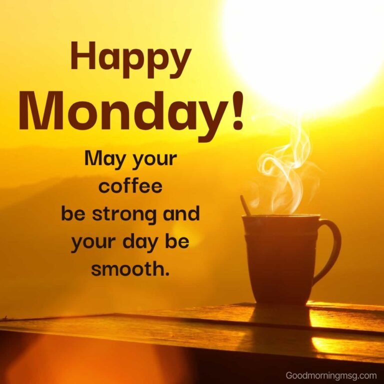 Have a Beautiful Happy Monday Dear Friend - goodmorningmsg.com ...