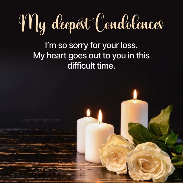 Sending Condolences to a Friend Quotes and Pictures - goodmorningmsg ...