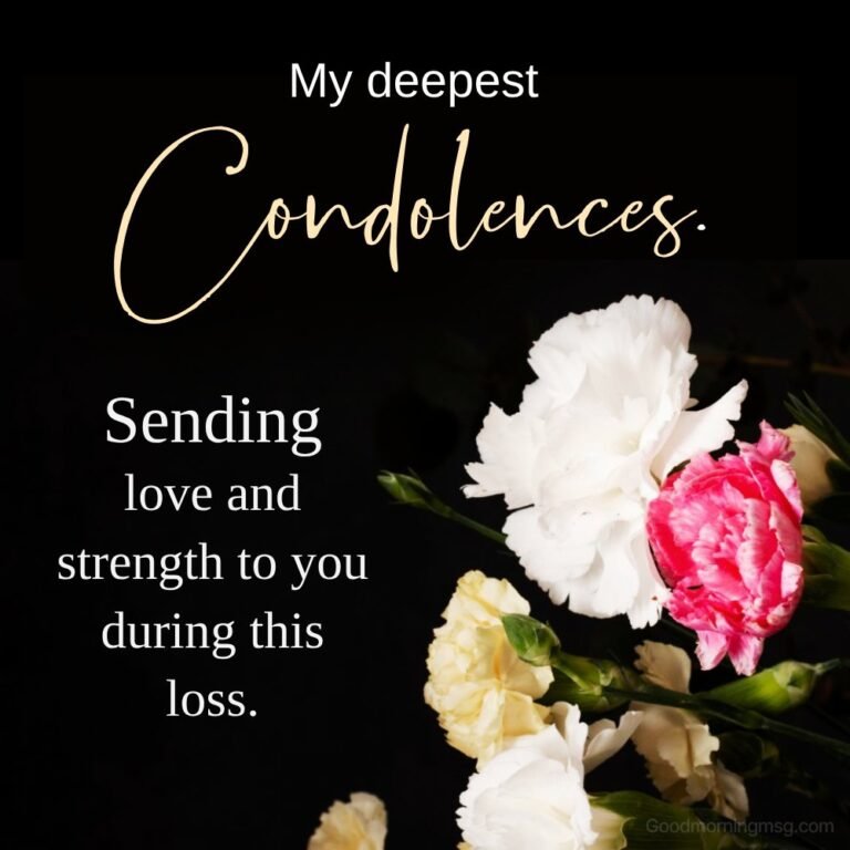 Sending Condolences to a Friend Quotes and Pictures - goodmorningmsg ...