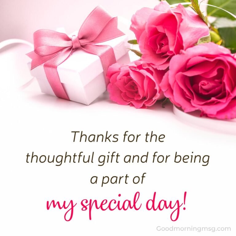 Thank You Message For Birthday Gift - goodmorningmsg.com ...