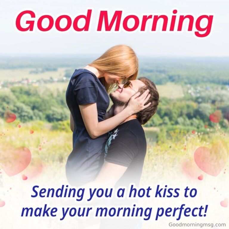 250+ Hot Kiss an Angel Good Morning Message - goodmorningmsg.com ...
