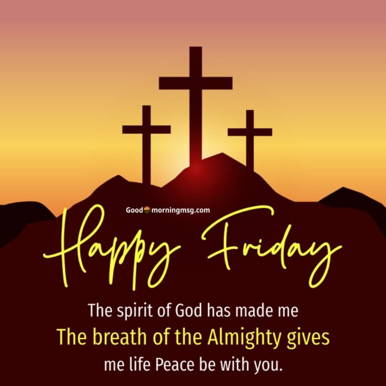 70+ Good Morning Blessings For Friday - goodmorningmsg.com - goodmorningmsg.com