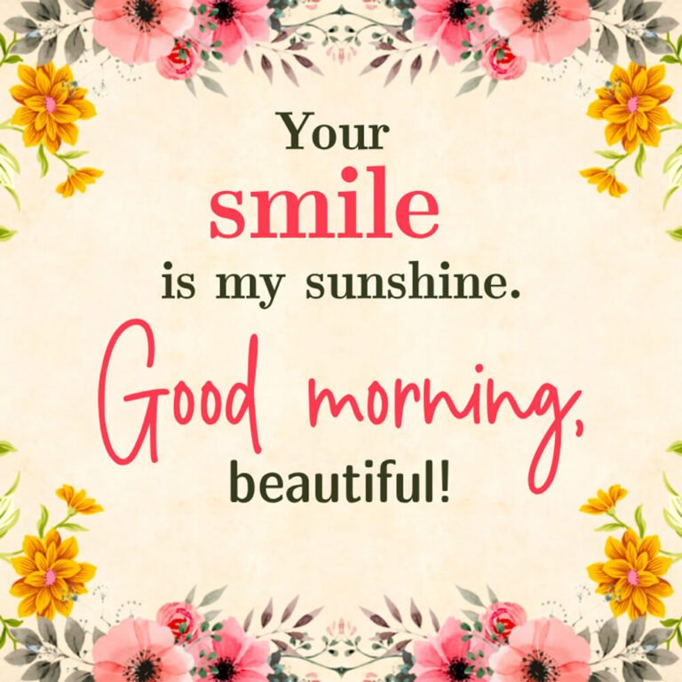 120+ Good Morning Smile Images and Quotes - goodmorningmsg.com ...