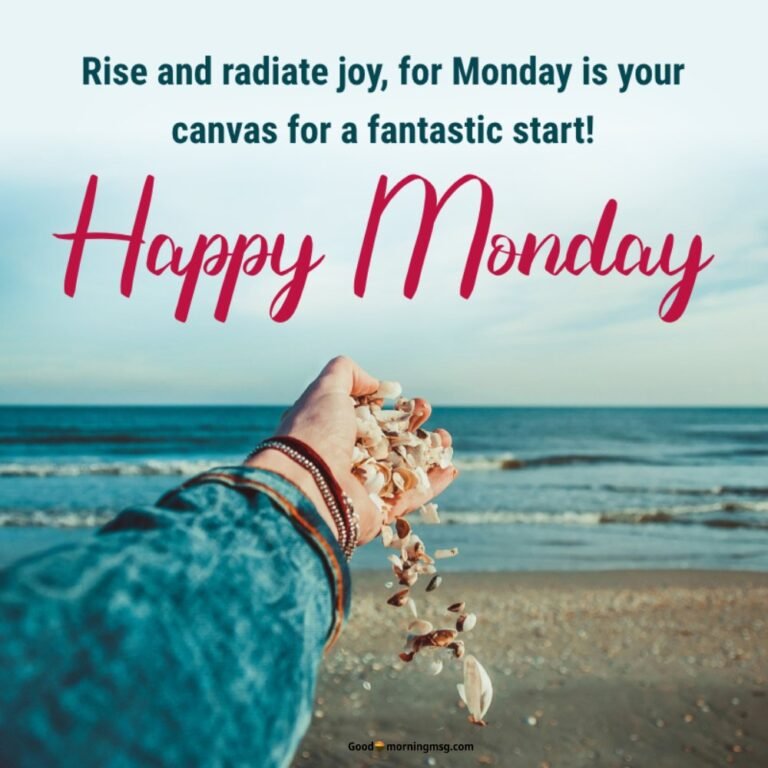 150+ Blessed Good Morning Monday Inspiration Quotes - goodmorningmsg ...