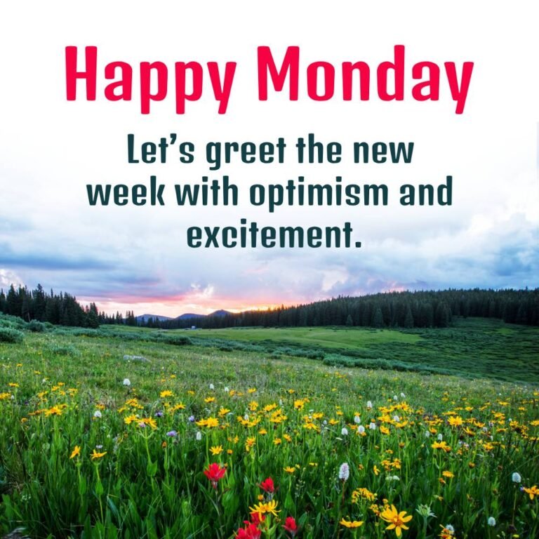 150+ Blessed Good Morning Monday Inspiration Quotes - goodmorningmsg ...