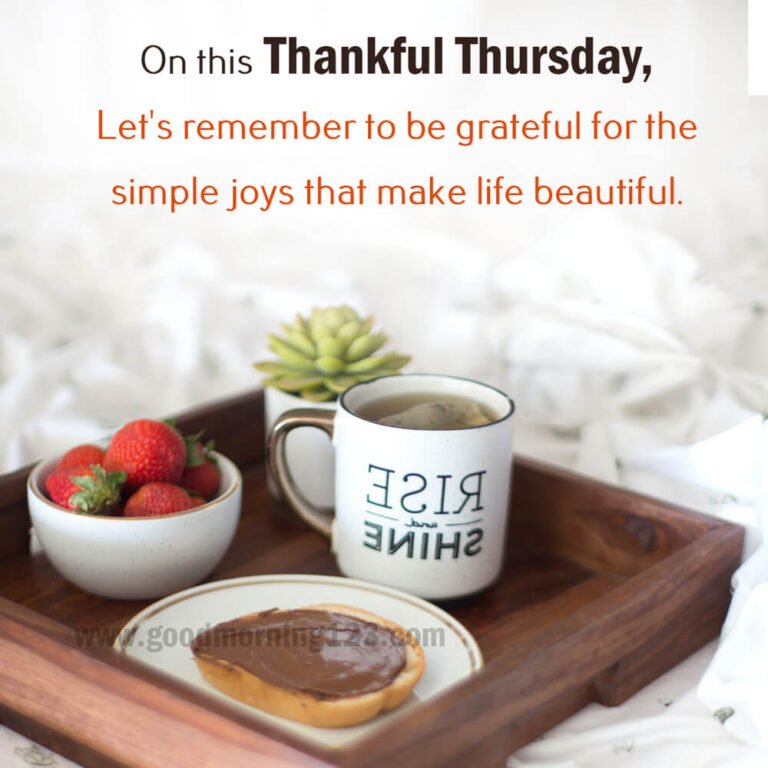120+ Good Morning Thursday Blessings Quotes And Thankful Images ...