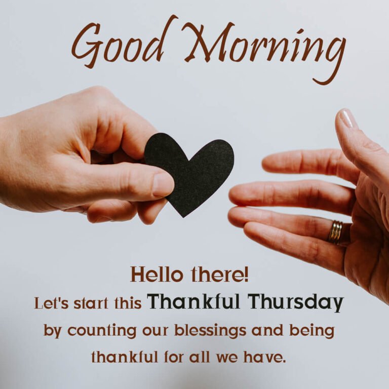 120+ Good Morning Thursday Blessings Quotes And Thankful Images ...