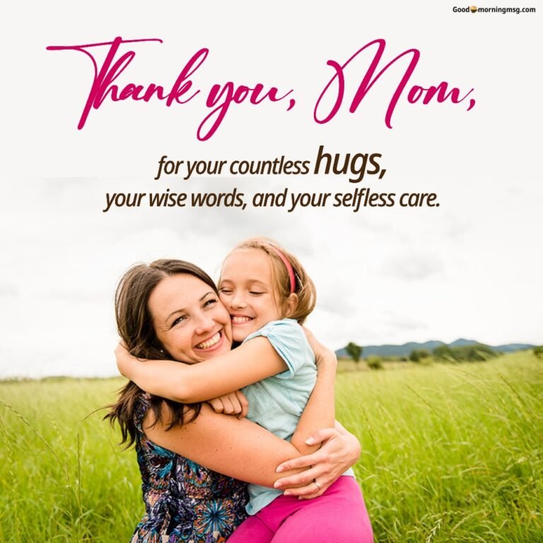 70+ Heartfelt Thank You Mom Quotes Wishes And Messages - goodmorningmsg ...