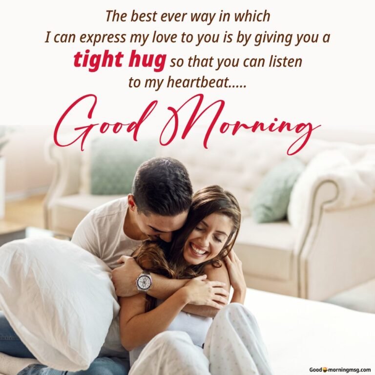 280+ Good Morning Hug Images Messages and Quotes - goodmorningmsg.com ...
