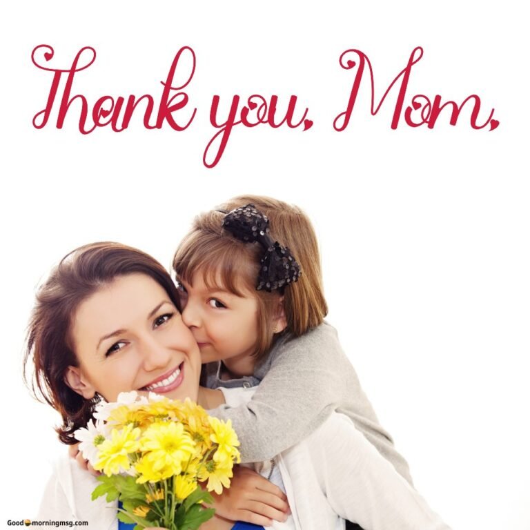 70+ Heartfelt Thank You Mom Quotes Wishes And Messages - goodmorningmsg ...