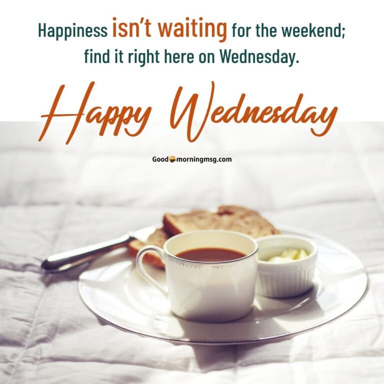 50 Good Morning Wednesday Wishes to Start Your Day with Positivity ...