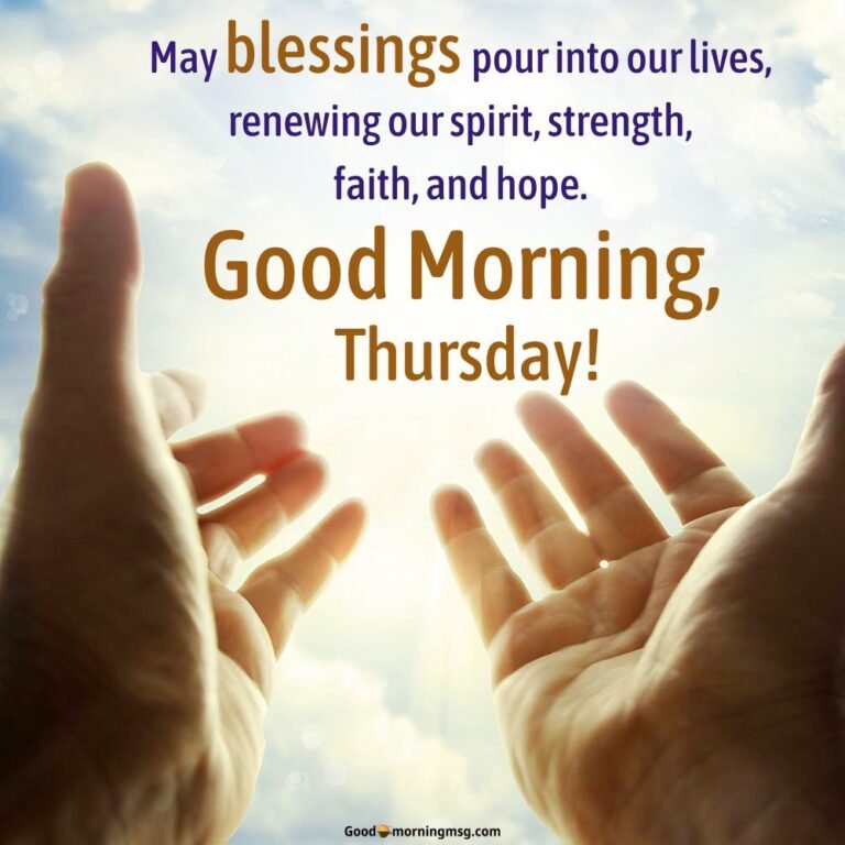 120+ Good Morning Thursday Blessings Quotes And Thankful Images ...