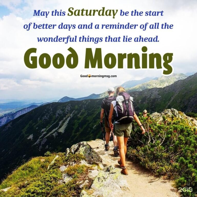 150+ Good Morning Saturday Blessings Quotes Images and Greetings ...