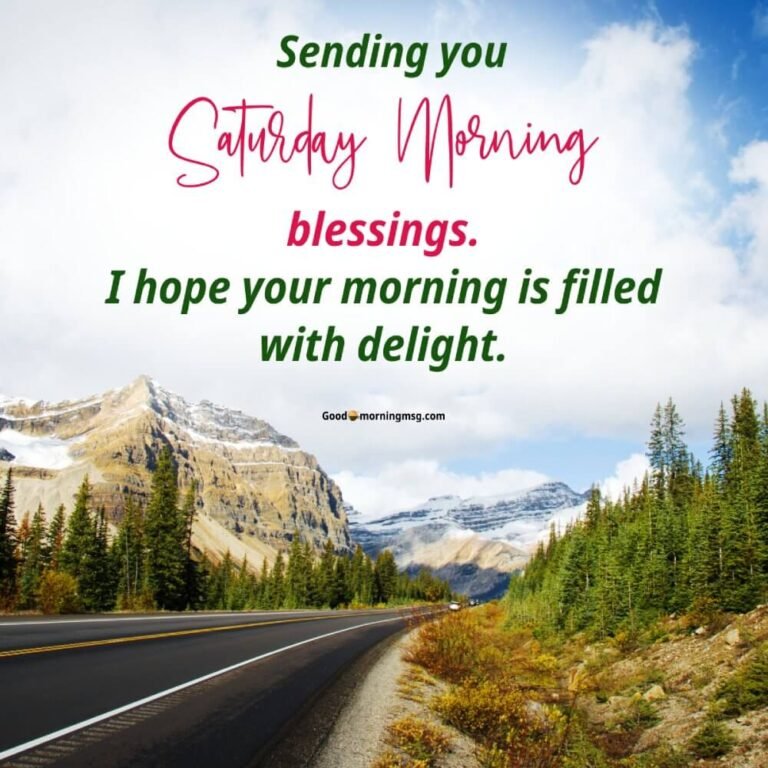 60+ Blessings For Good Morning Saturday Images - goodmorningmsg.com ...