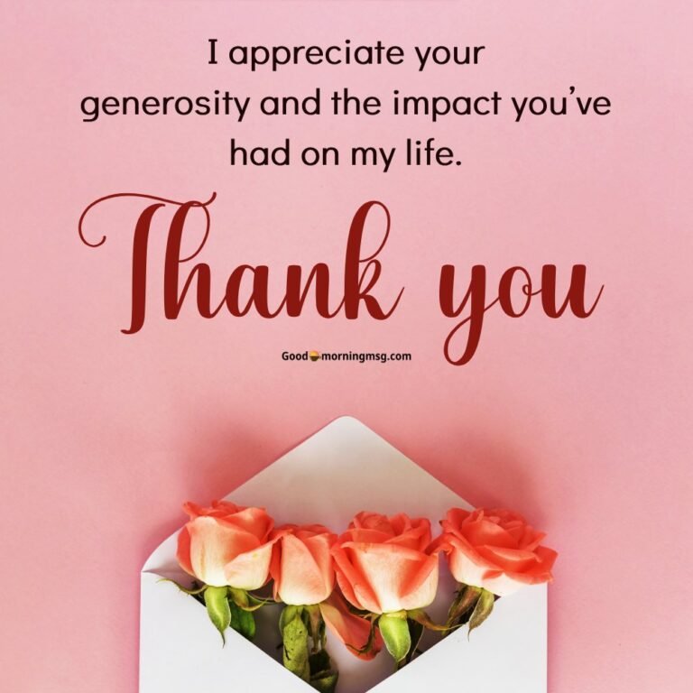 50 Heartfelt Thank You Messages and Quotes - goodmorningmsg.com ...