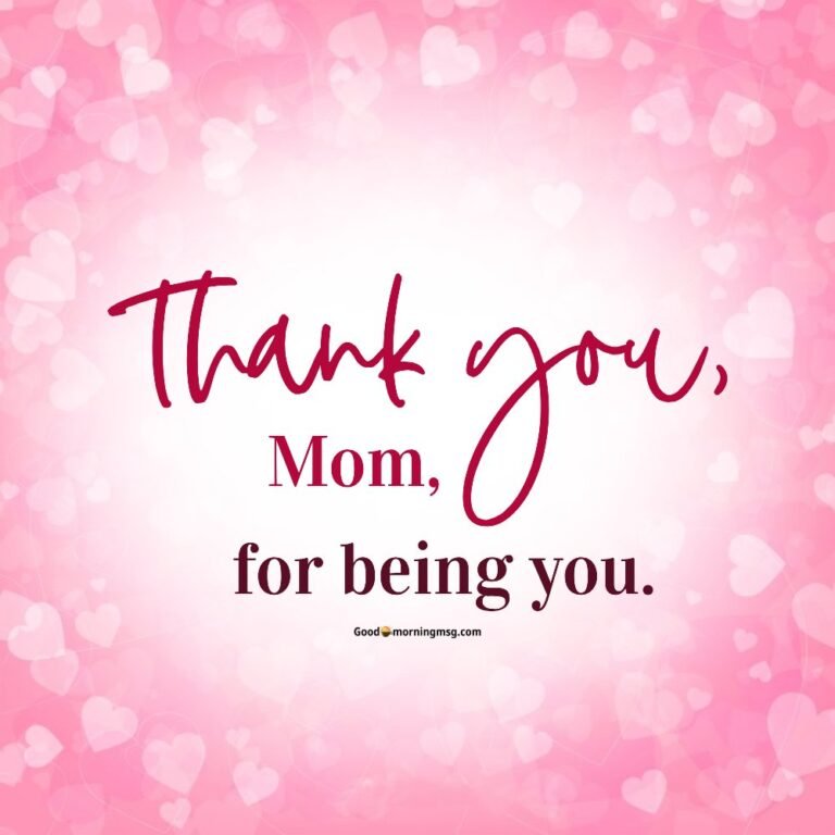 70+ Heartfelt Thank You Mom Quotes Wishes And Messages - goodmorningmsg ...