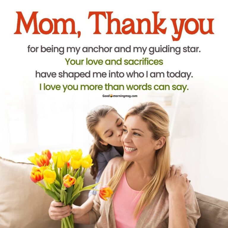 70+ Heartfelt Thank You Mom Quotes Wishes And Messages - goodmorningmsg ...