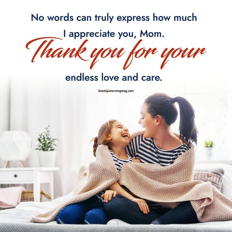 70+ Heartfelt Thank You Mom Quotes Wishes And Messages - goodmorningmsg ...