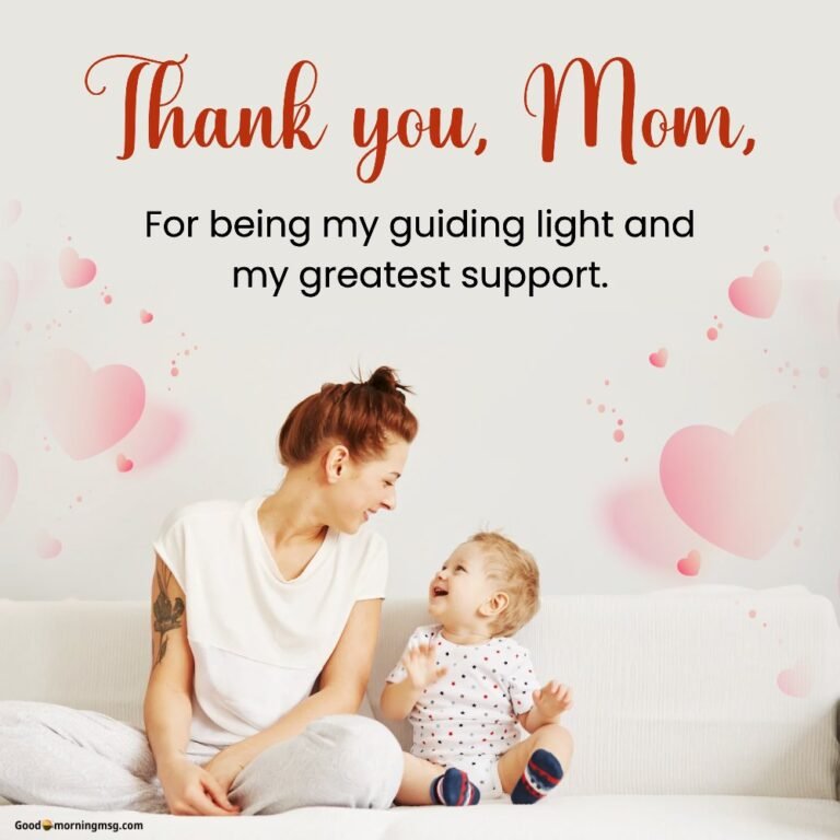 70+ Heartfelt Thank You Mom Quotes Wishes And Messages - goodmorningmsg ...