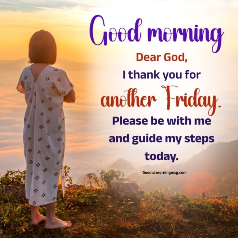 70+ Good Morning Blessings For Friday - goodmorningmsg.com - goodmorningmsg.com