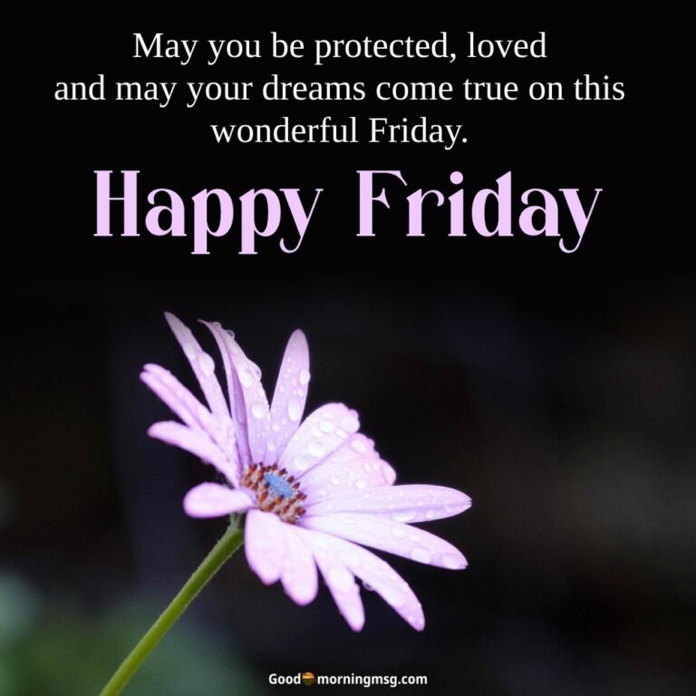 70+ Good Morning Blessings For Friday - goodmorningmsg.com - goodmorningmsg.com