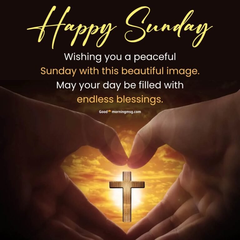 Good Morning and Happy Sunday Blessings Images - goodmorningmsg.com ...