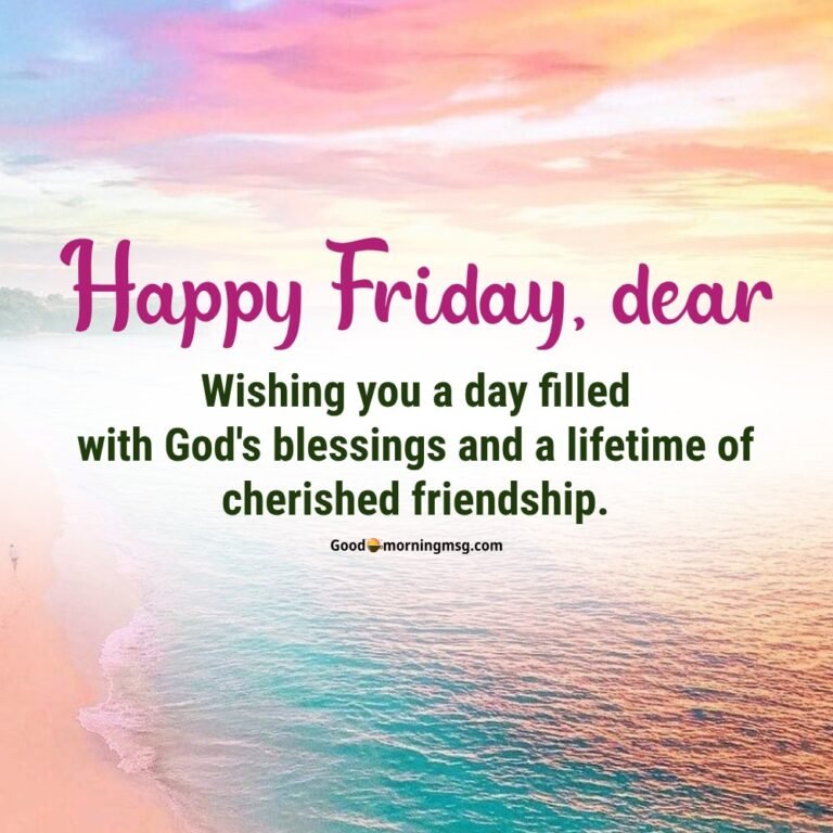 70+ Good Morning Blessings For Friday - goodmorningmsg.com - goodmorningmsg.com