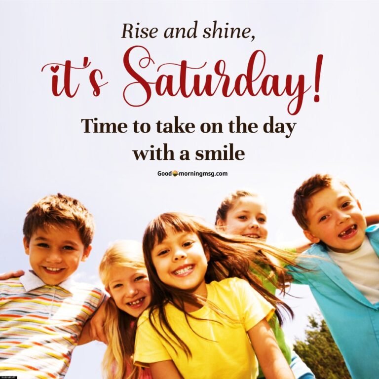 150+ Good Morning Saturday Blessings Quotes Images and Greetings ...
