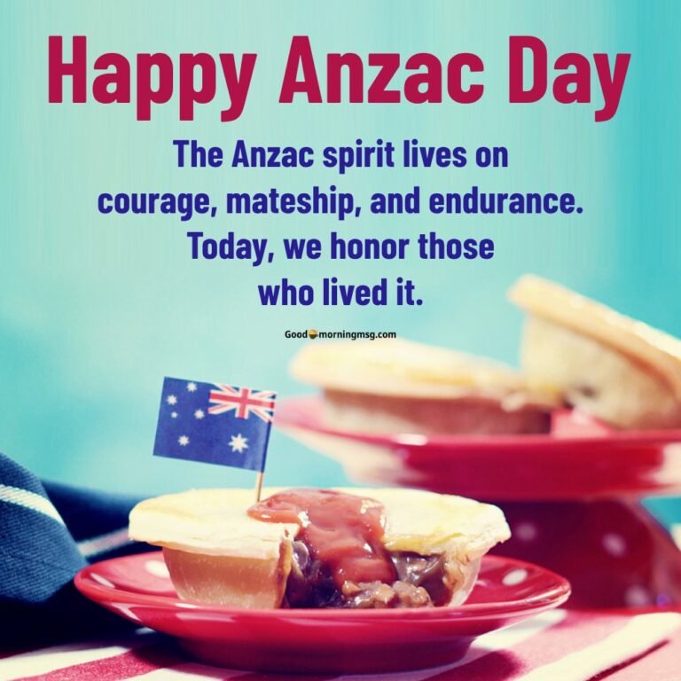 Anzac Day 2025 Remembrance Wishes And Quotes - goodmorningmsg.com ...