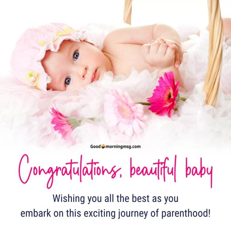 Congratulation Message For New Born Baby - goodmorningmsg.com ...