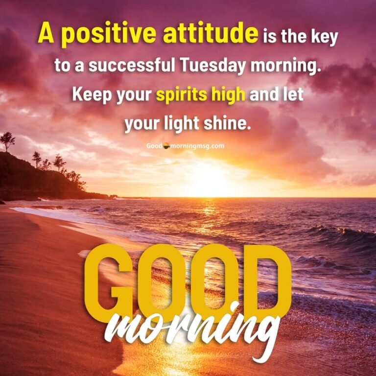 280+ Tuesday Good Morning Blessings Quotes And Images - goodmorningmsg ...